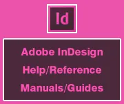Adobe InDesign Help/Reference Manuals/Guides | Adobe Education Exchange