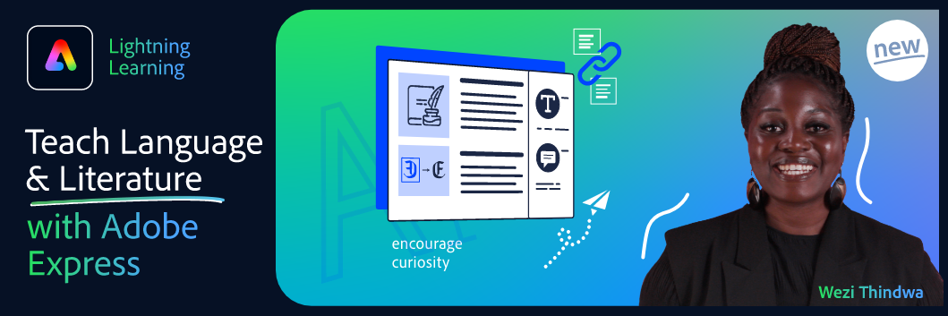 Teaching Language and Literature with Adobe Express | Adobe Education ...