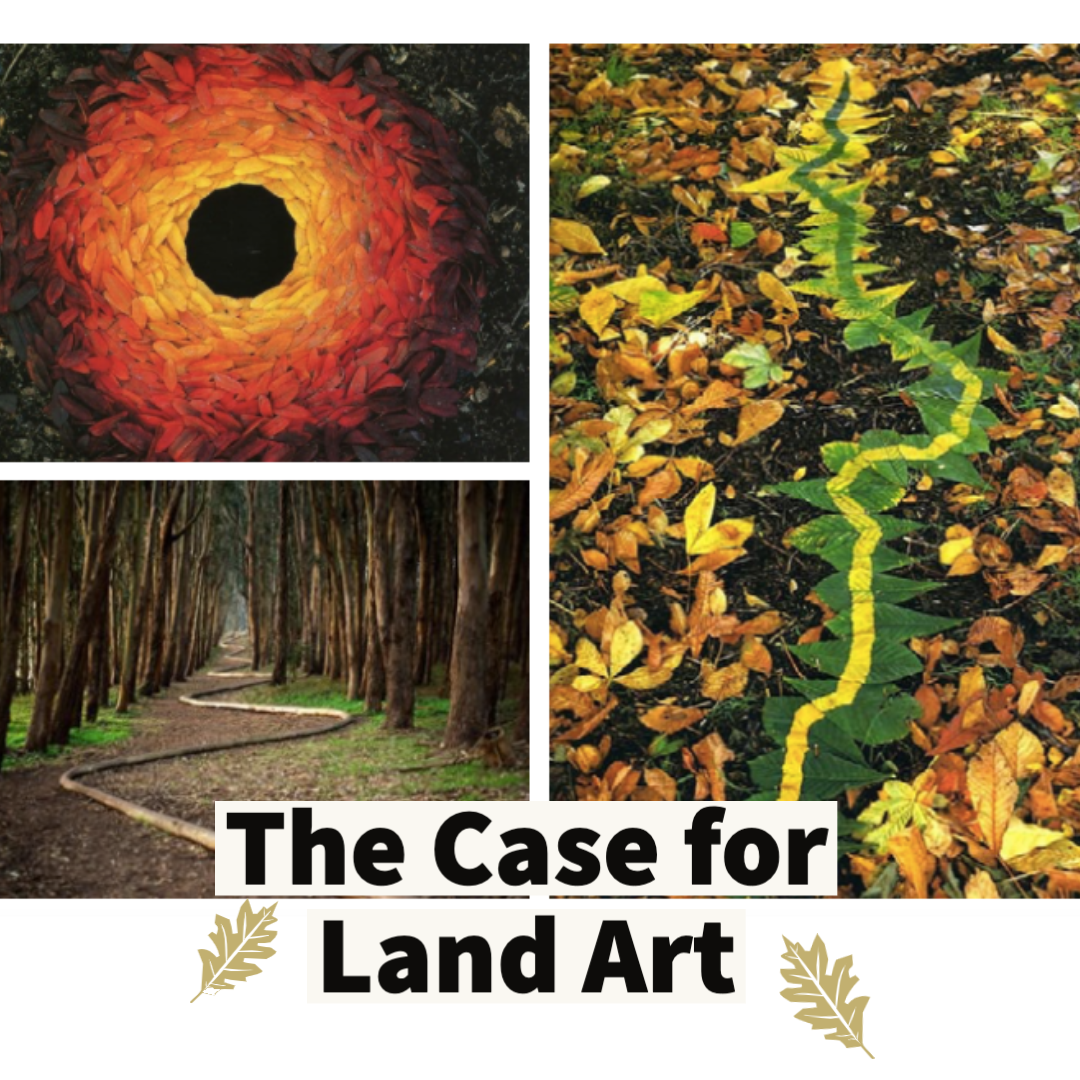 The Case for Land Art | Adobe Education Exchange