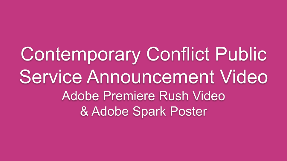 Contemporary Conflict Public Service Announcement Video | Adobe ...