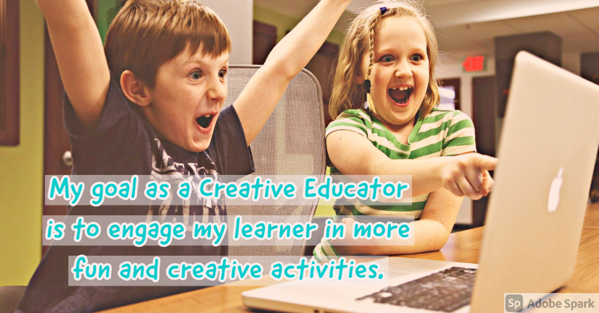 My goal as a creative educator | Adobe Education Exchange