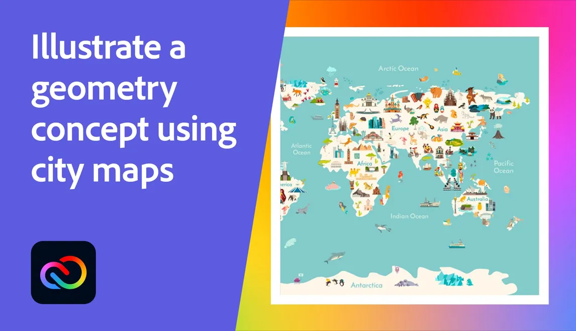 Illustrate a geometry concept using city maps | Adobe Education Exchange