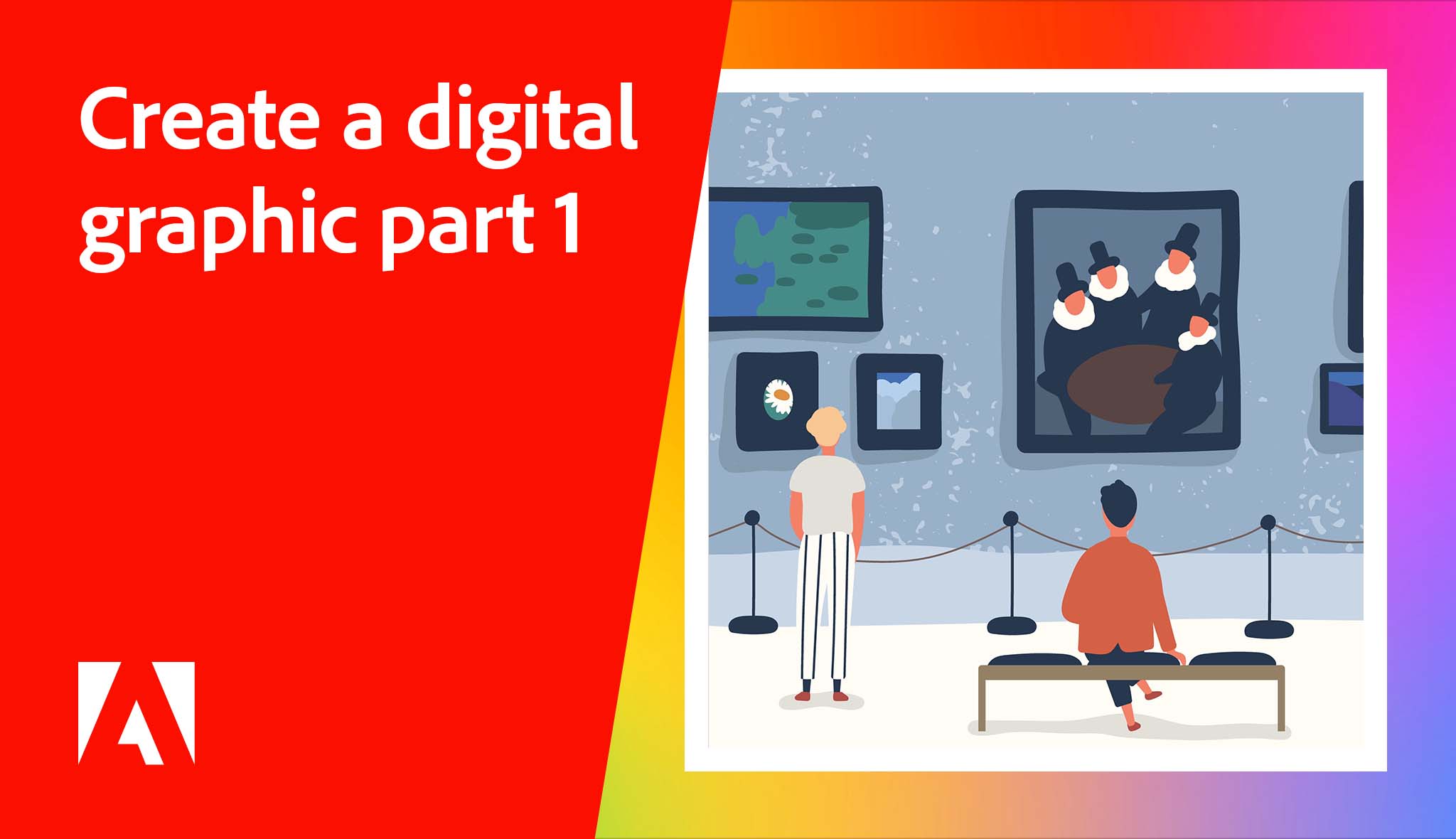 iMedia RO82 | Create a Digital Graphic Part 1/2 | Adobe Education Exchange