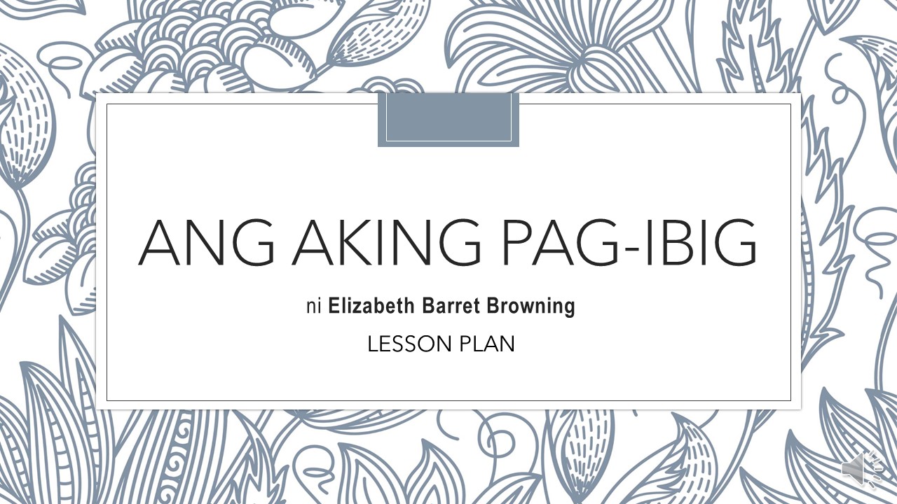 Lesson Plan in Filipino 10 - Tula: Ang Aking Pag-ibig | Adobe Education ... Lesson Plan in Filipino 10 - Tula: Ang Aking Pag-ibig | Adobe Education ...