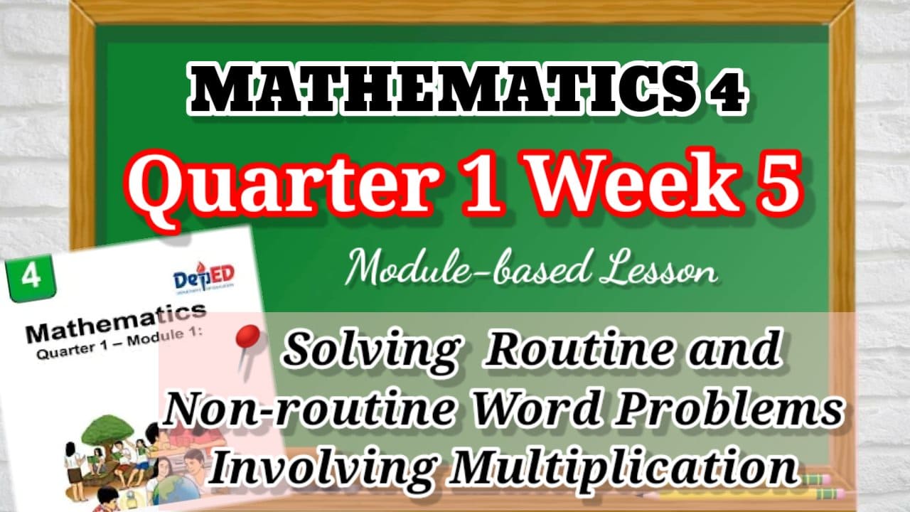 MATHEMATICS 4 QUARTER 1 WEEK 5 MODULE-BASED LESSON | Adobe Education ...