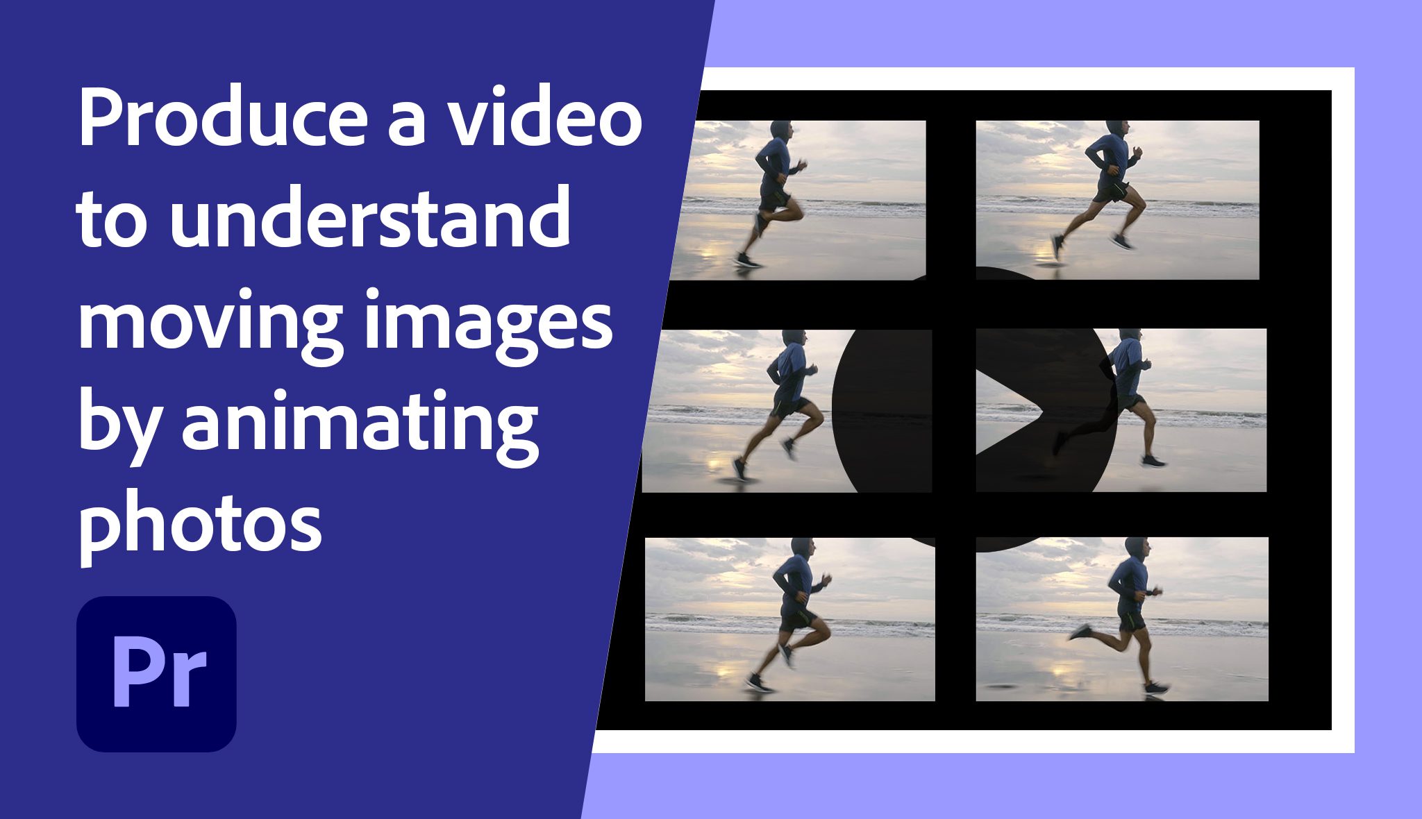 Produce a video to understand moving images by animating photos | Adobe ...