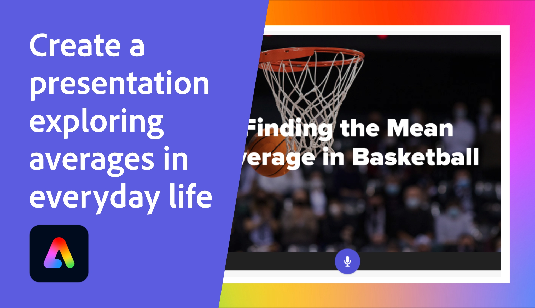 Create a presentation exploring averages in everyday life | Adobe ...