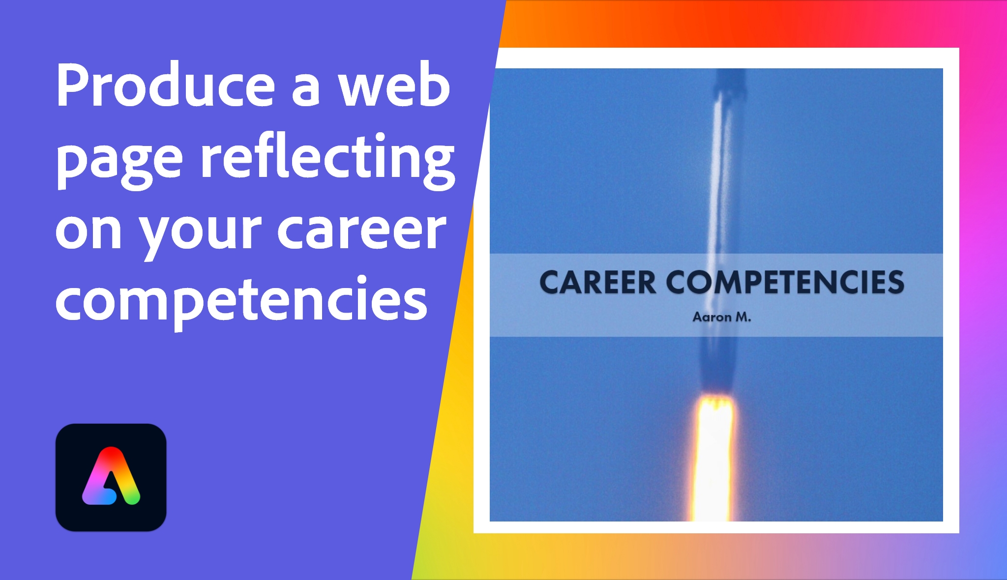 Produce a web page reflecting on your career competencies | Adobe Education Exchange