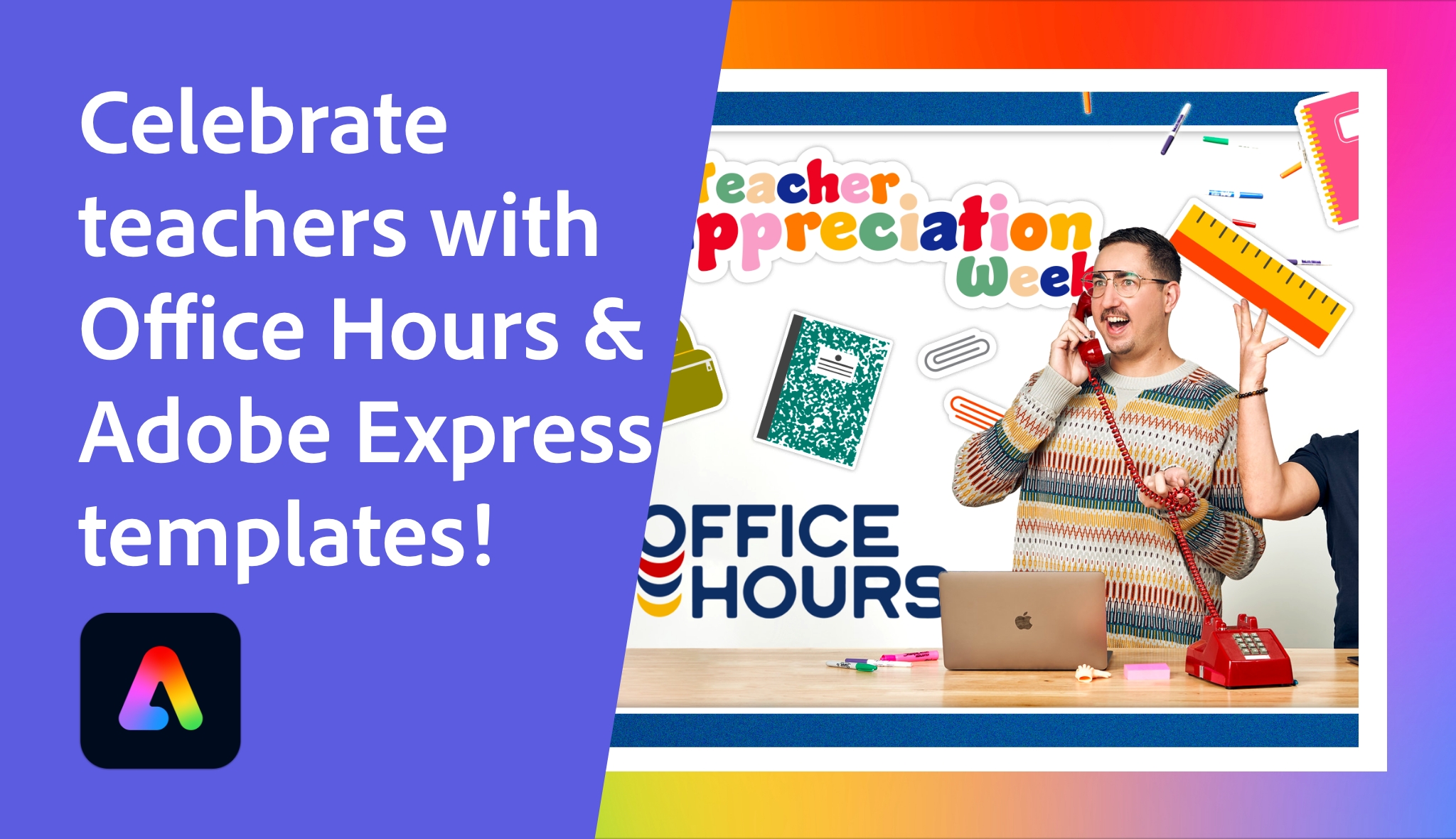 Celebrate teachers with Office Hours & Adobe Express templates! | Adobe ...