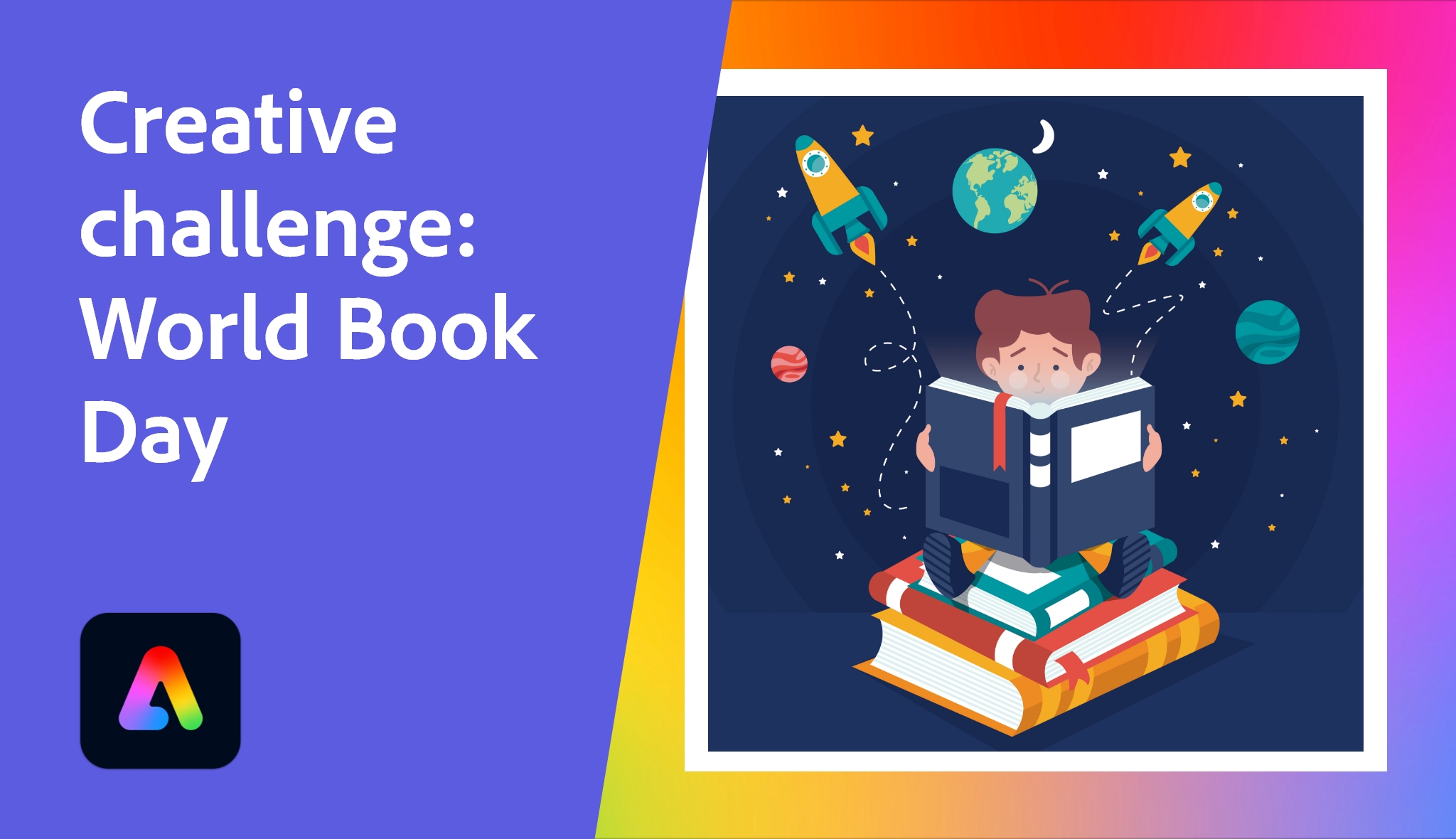 Creative kickstarter: World Book Day | Adobe Education Exchange