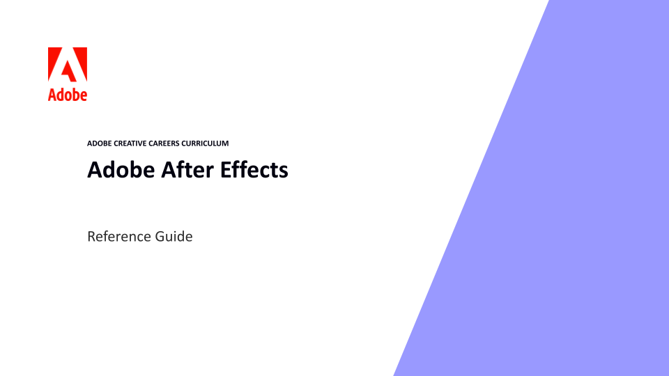 After Effects Reference Guide | Creative Careers Curriculum | Adobe ...