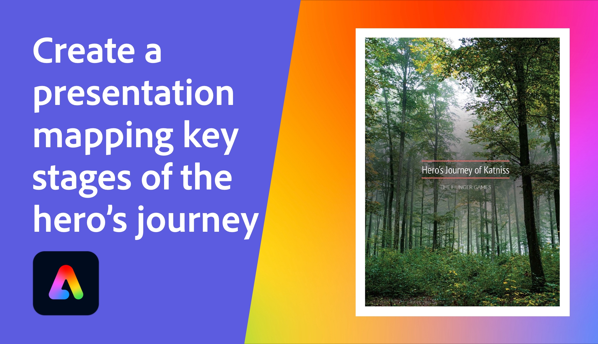 Create a presentation mapping key stages of the hero's journey | Adobe ...
