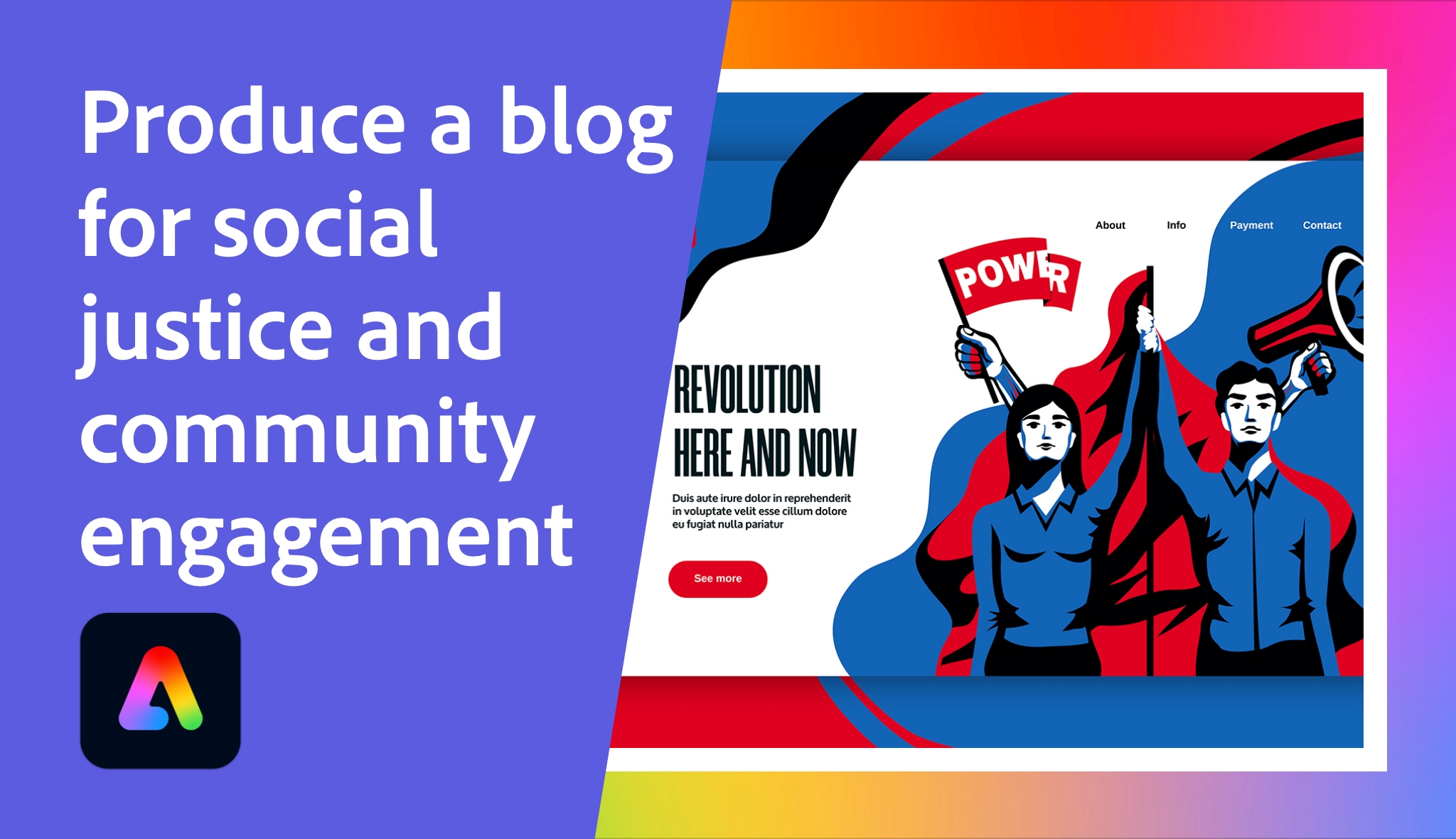 Produce a blog for social justice and community engagement | Adobe ...
