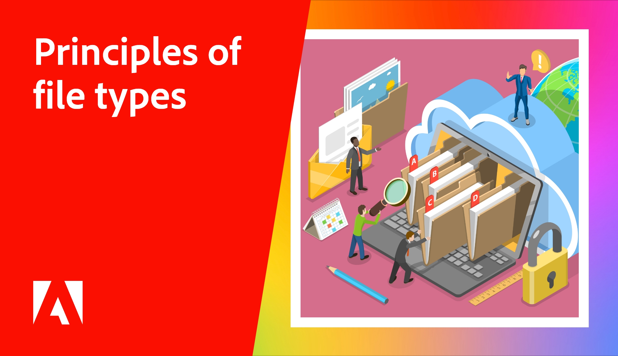 Principles of file types | Adobe Education Exchange