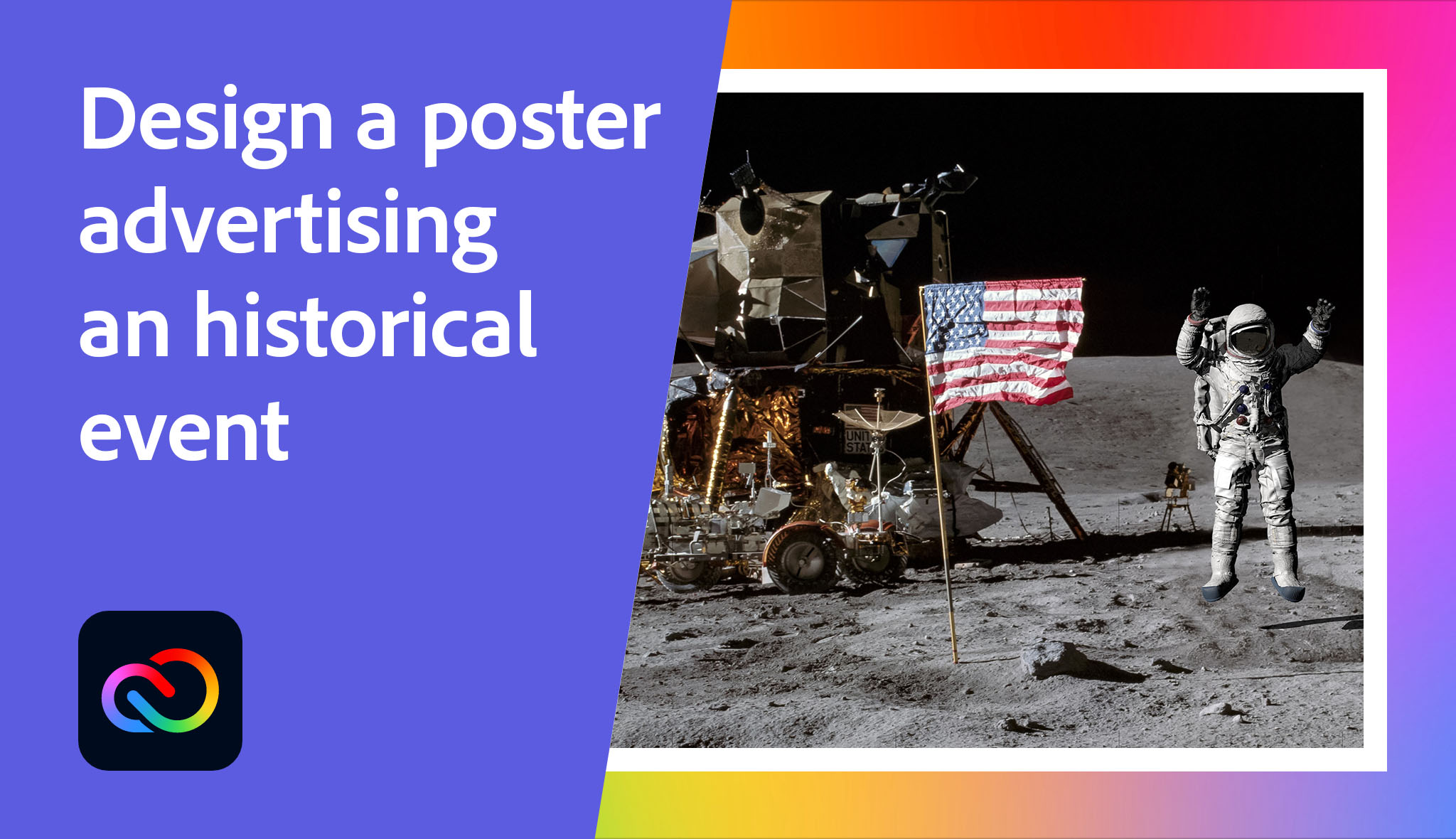 Design a poster advertising an historical event | Adobe Education Exchange