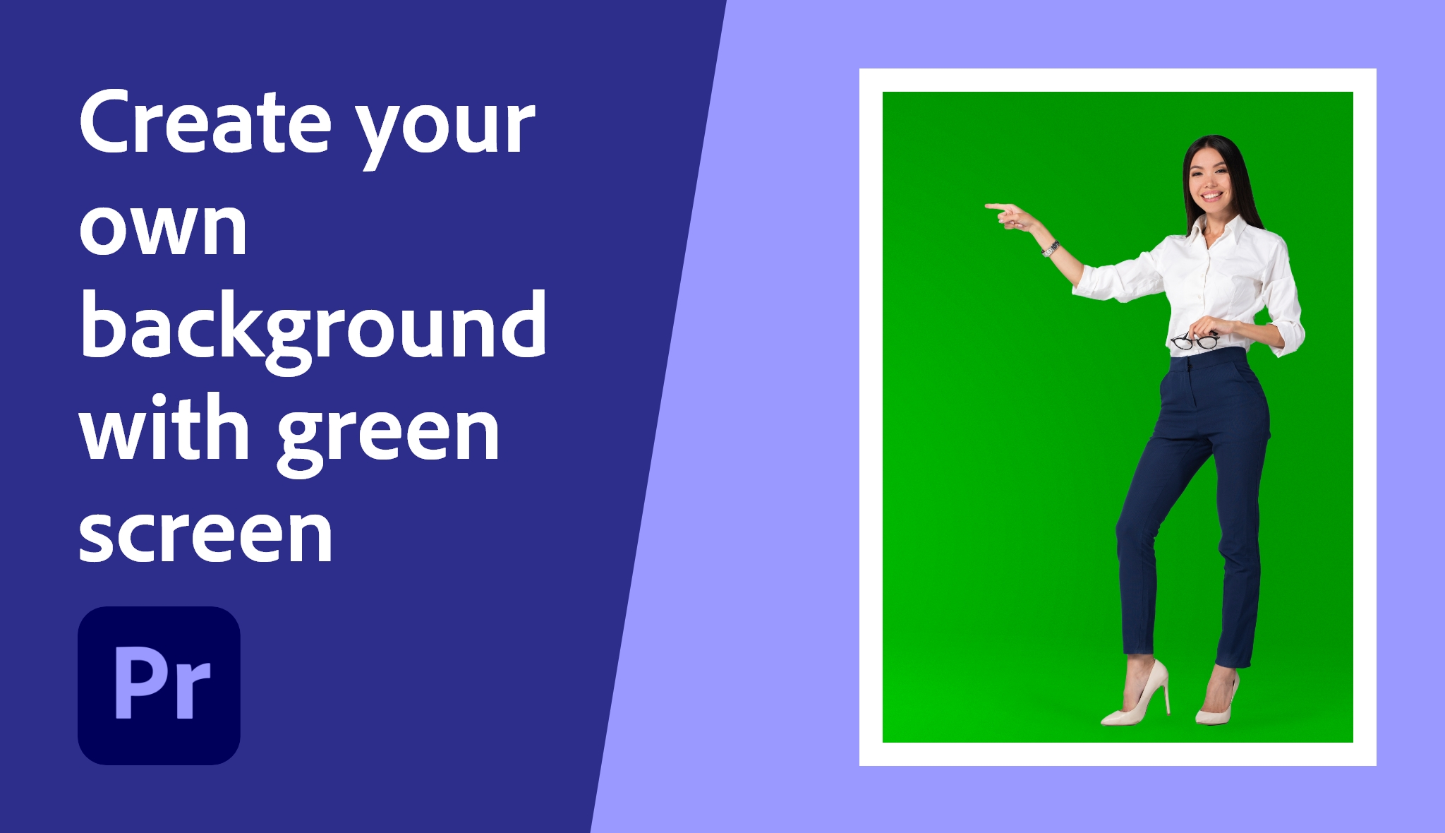 Create Your Own Background With Green Screen Adobe Education Exchange Create Your Own Background With Green Screen Adobe Education Exchange