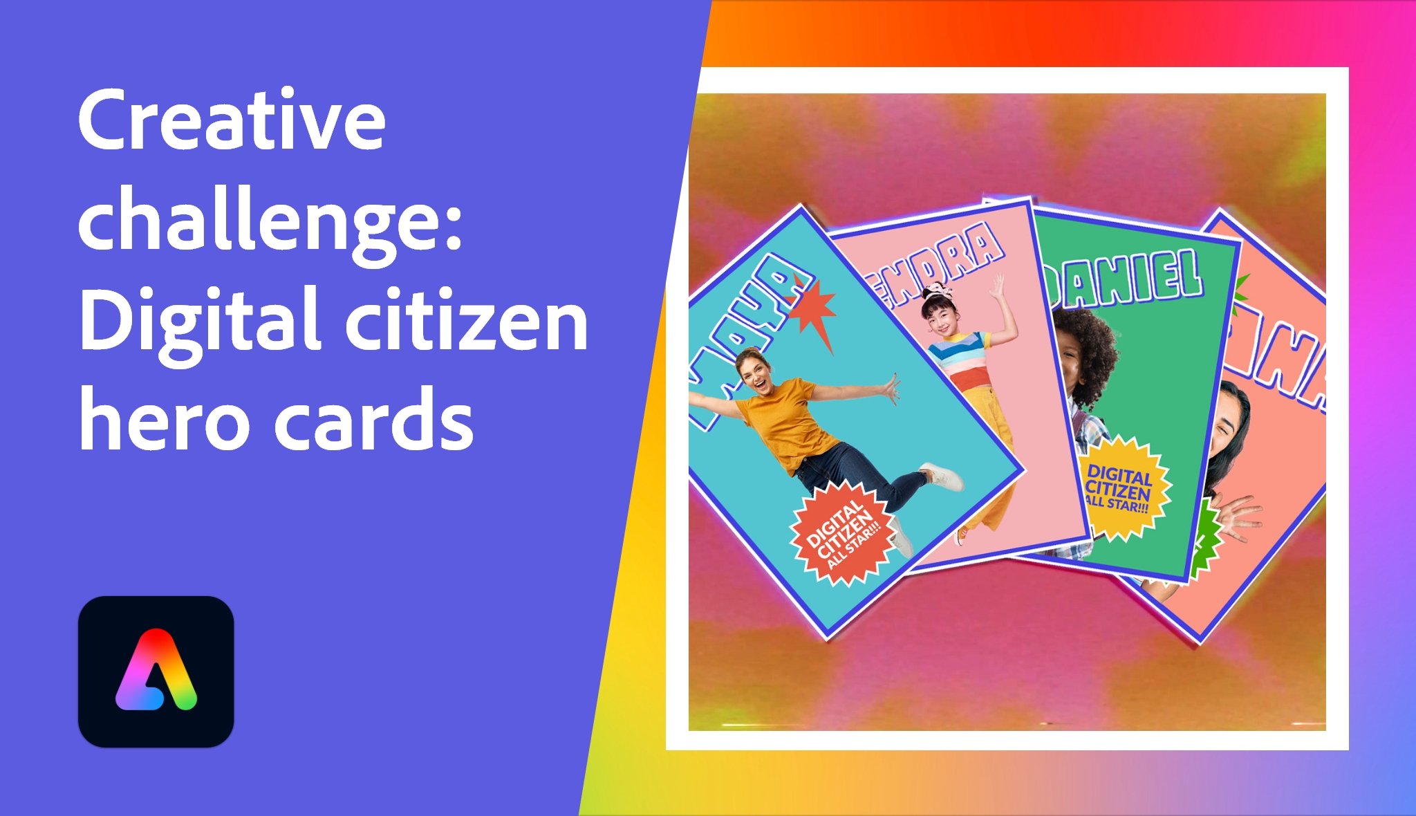 Creative challenge: Digital citizen hero cards | Adobe Education Exchange