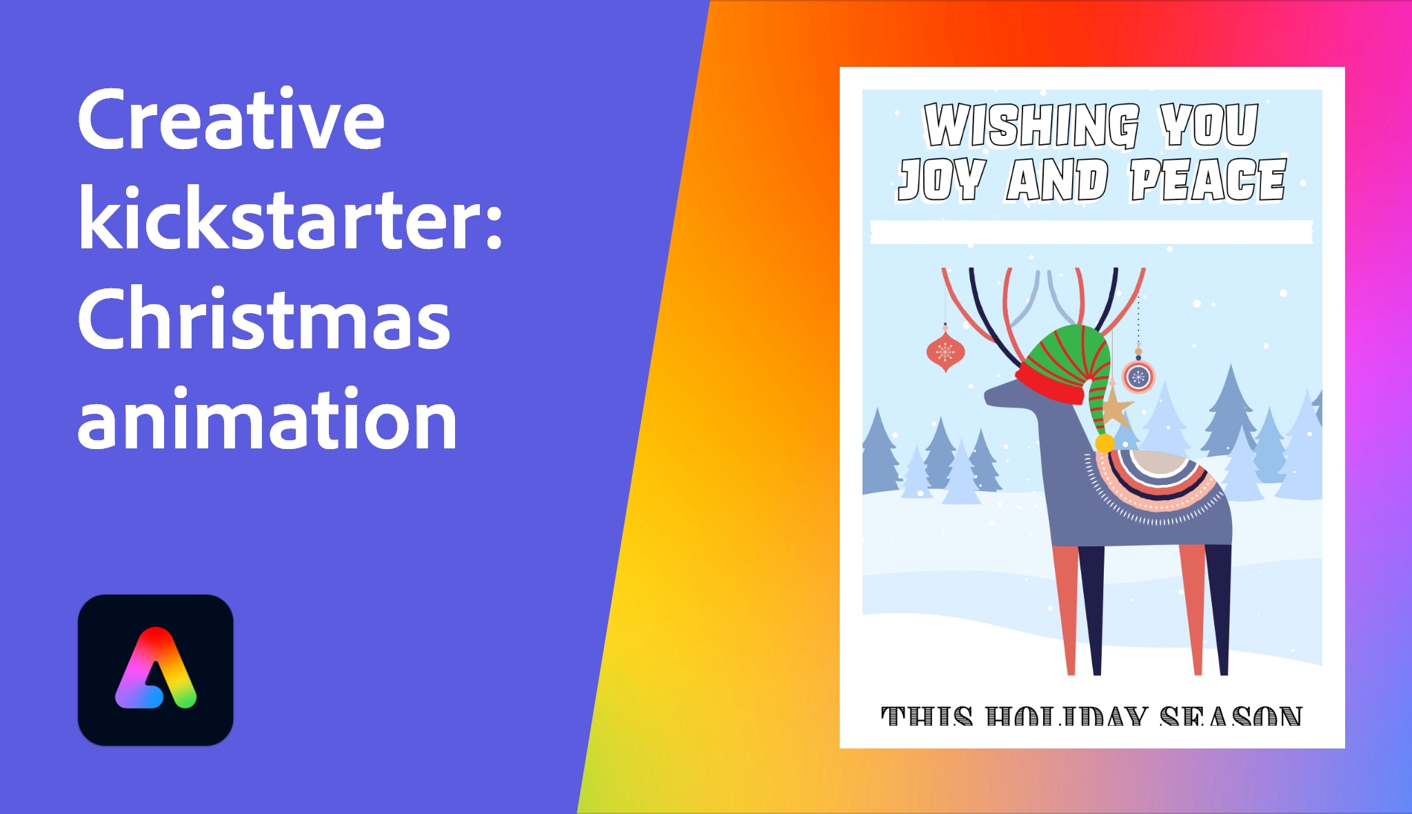 Creative kickstarter: Holiday animation | Adobe Education Exchange