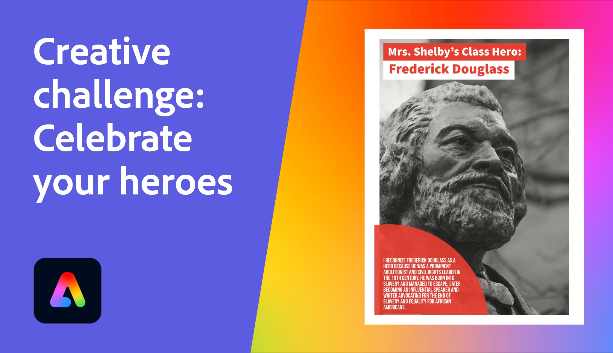 Creative challenge: Celebrate your heroes | Adobe Education Exchange