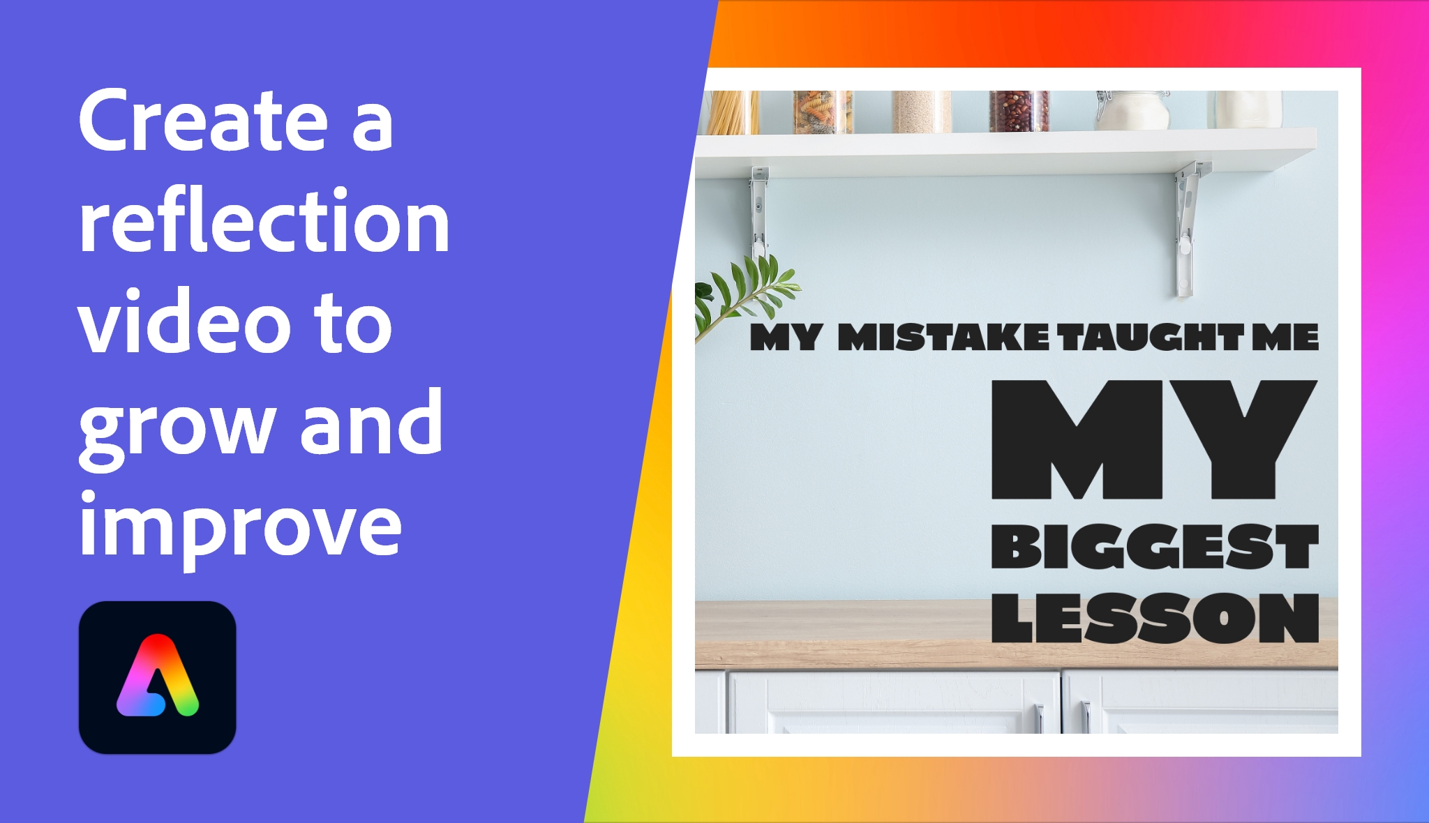 Create a reflection video to grow and improve | Adobe Education Exchange