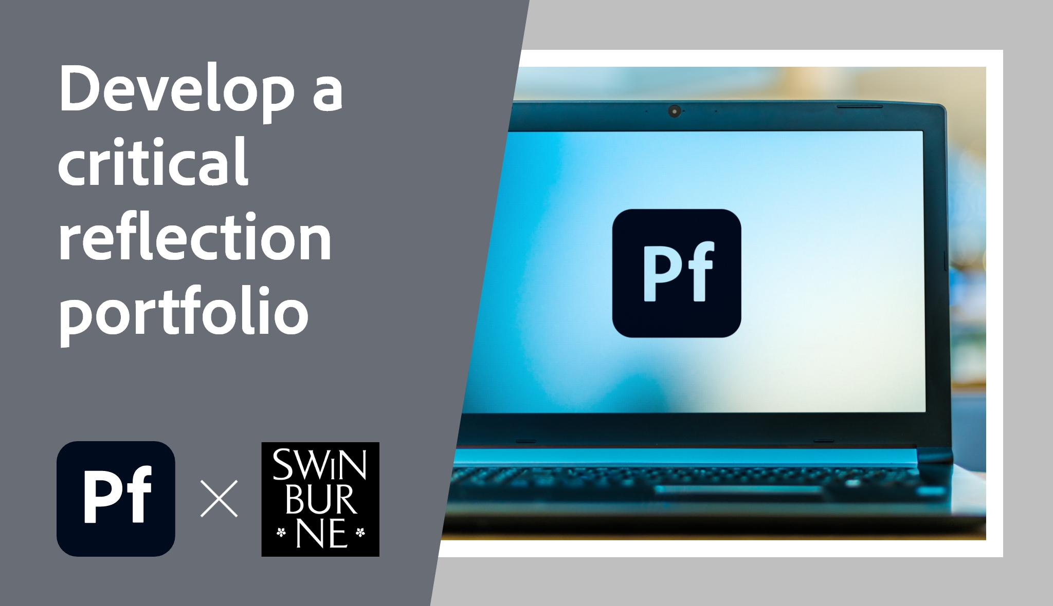 Adobe Visualise: develop a critical reflection portfolio | Adobe ...
