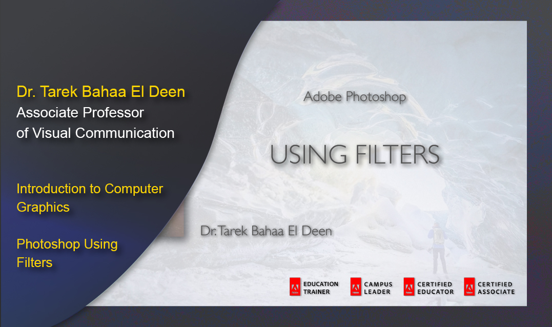 08 Photoshop Using Filters Part 1 | Adobe Education Exchange