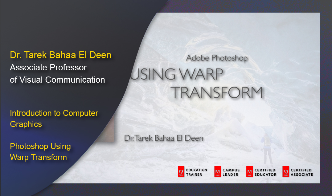 07 Photoshop Using Warp Transform | Adobe Education Exchange