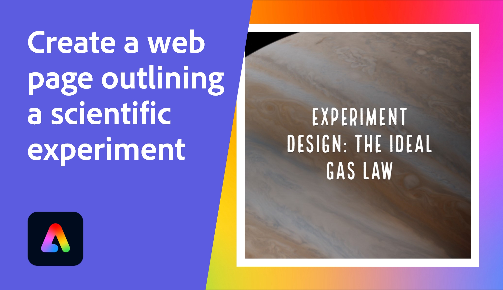 Create a web page outlining a scientific experiment | Adobe Education ...